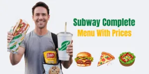 Subway Menu With Prices [2025] – Full Subway Price List